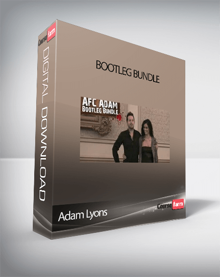 Adam Lyons - Bootleg Bundle - Course Farm - Online Courses And eBooks