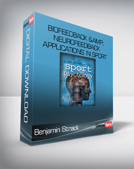 Benjamin Strack - BioFeedback & NeuroFeedback Applications in Sport Psychology - Course Farm ...