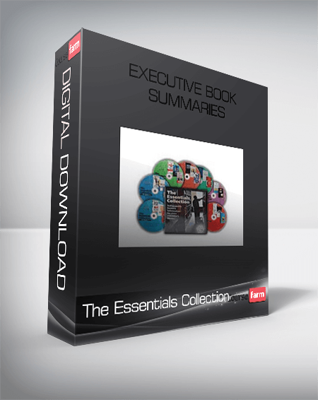 The Essentials Collection: Executive Book Summaries - Course Farm ...