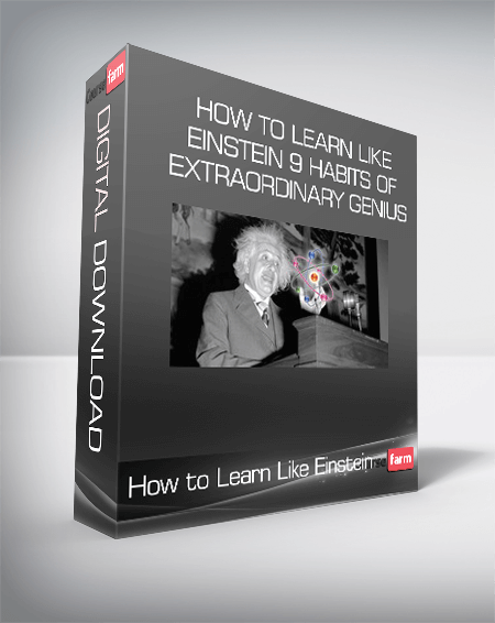 How to Learn Like Einstein 9 Habits of Extraordinary Genius - Course Farm - Online Courses And ...