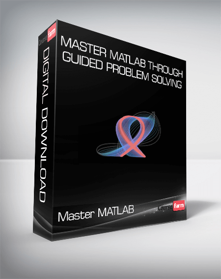 Master MATLAB through Guided Problem Solving - Course Farm - Online ...