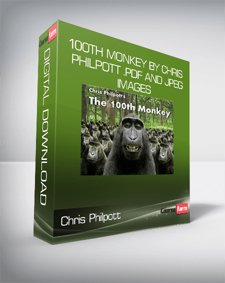 100th Monkey by Chris Philpott .pdf and jpeg images - Course Farm ...
