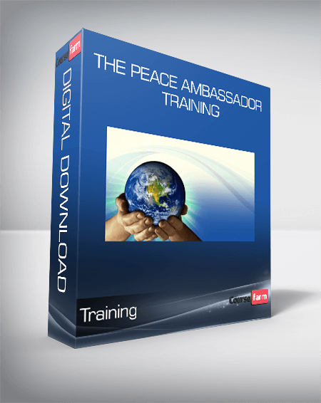The Peace Ambassador Training - Course Farm - Online Courses And eBooks